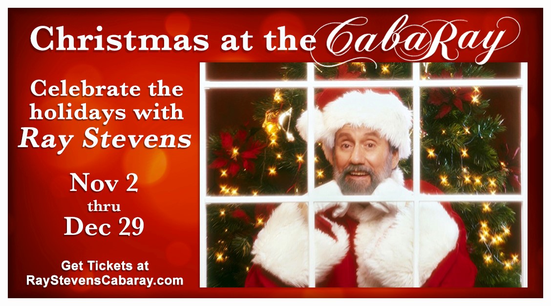 Ray Stevens Christmas Cabaray - Nashville Music Line